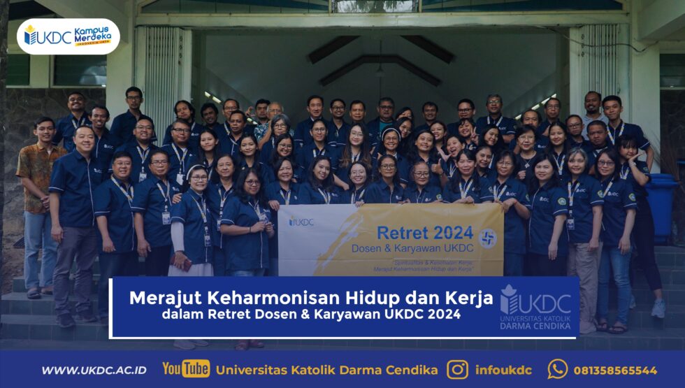 Merajut Keharmonisan Hidup dan Kerja dalam Retret Dosen & Karyawan UKDC ...