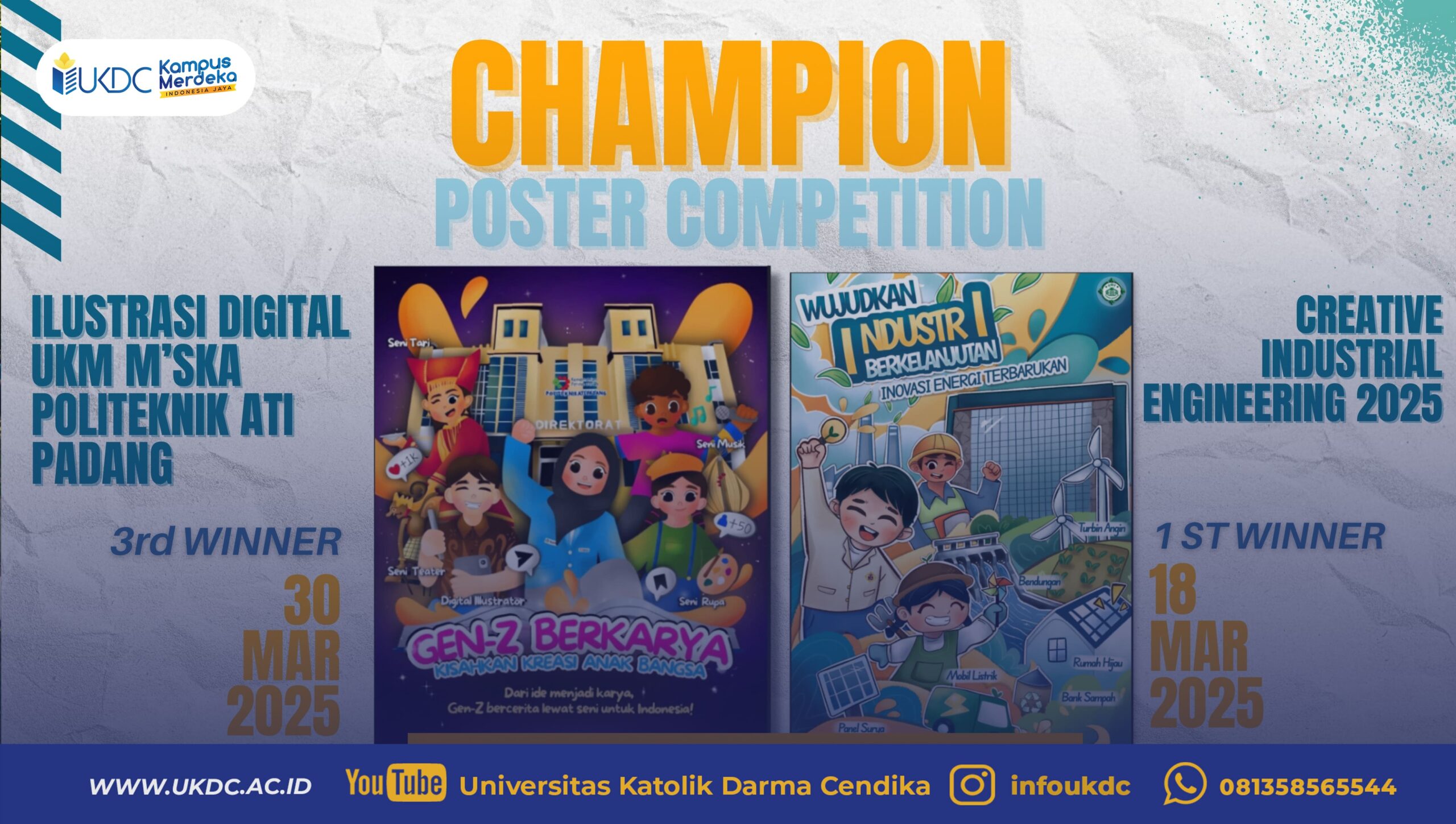 Dua Kemenangan, Satu Prestasi: Kisah Juara Poster Nasional - UKDC